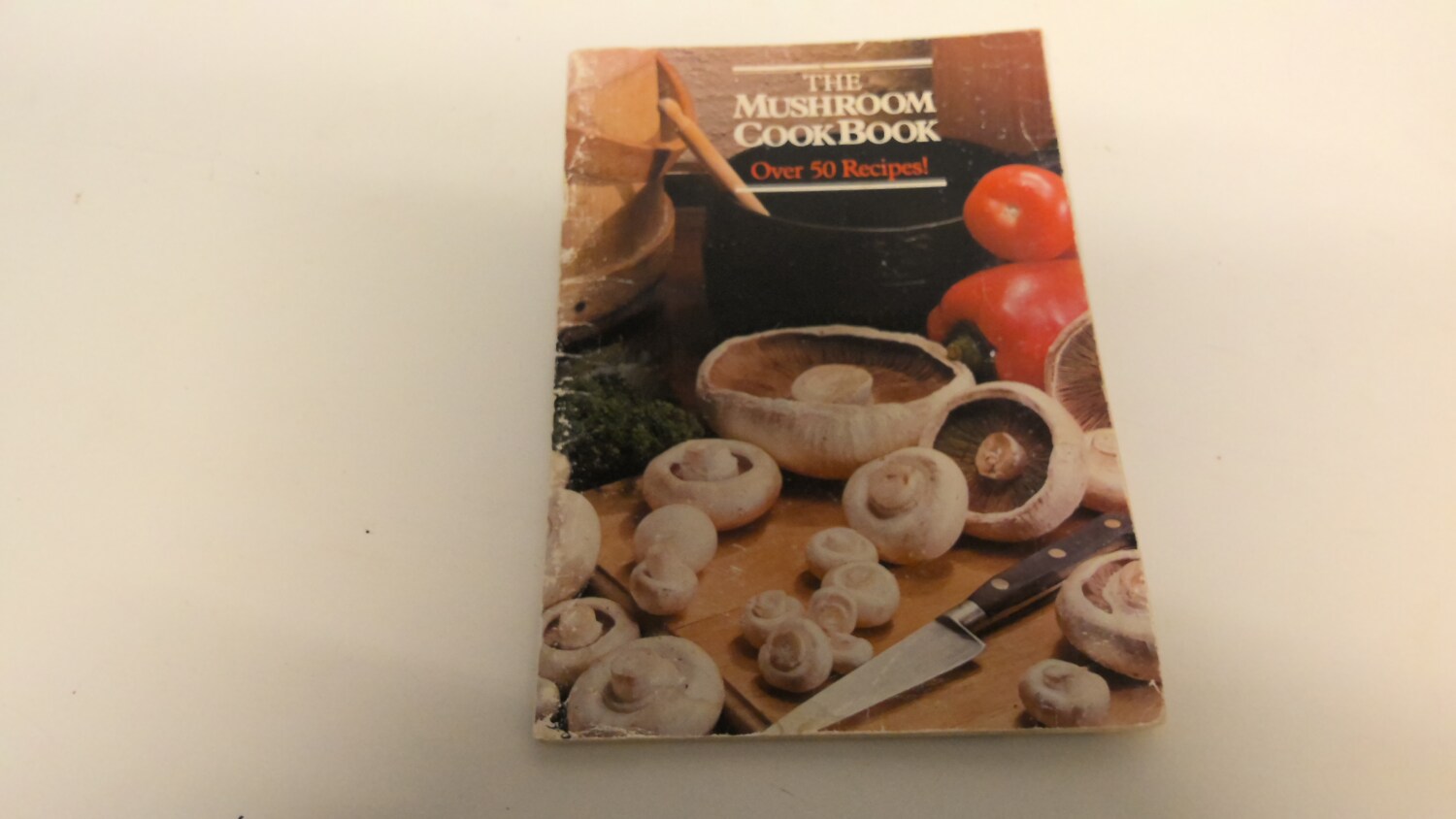 vintage mushroom cookbook, titled "The Mushroom Cookbook" » Junk Skunk